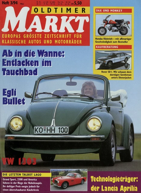 OLDTIMER MARKT 1994 3/94 Dax Monkey Egli Bullet Aprilia Rover SD1 VW ...