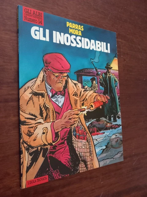 E1 GLI ALBI Orient Express N 14 Parras Mora Gli Inossidabili 1986 ...
