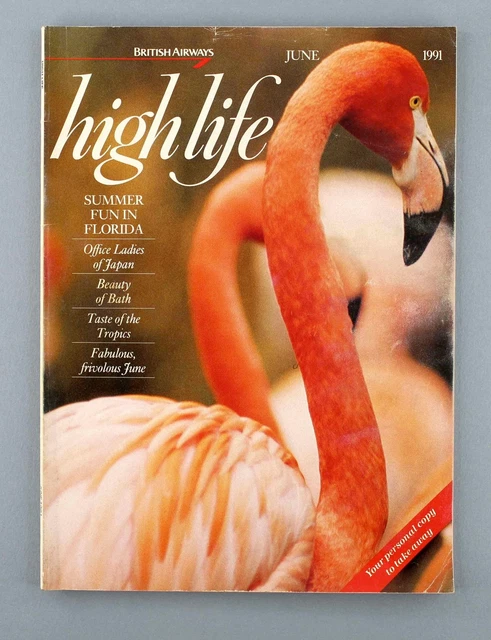 BRITISH AIRWAYS HIGHLIFE Airline Inflight Magazine June 1991 Ba £14.95 ...