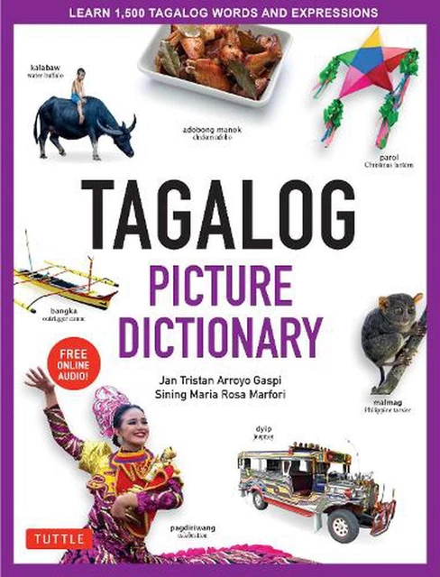 TAGALOG PICTURE DICTIONARY: Learn 1500 Tagalog Words and Expressions ...