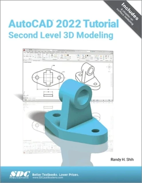 AUTOCAD 2022 TUTORIAL Second Level 3D Modellazione Da Shih,Randy H ...