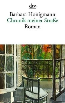 CHRONIK MEINER STRASSE de Honigmann, Barbara | Livre | état très bon EUR 10,80 - PicClick FR