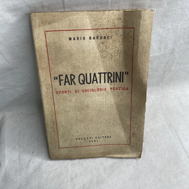 MARIO BARONCI &FAR quattrini" Spunti di sociologia pratica, 1944 EUR 9 ...