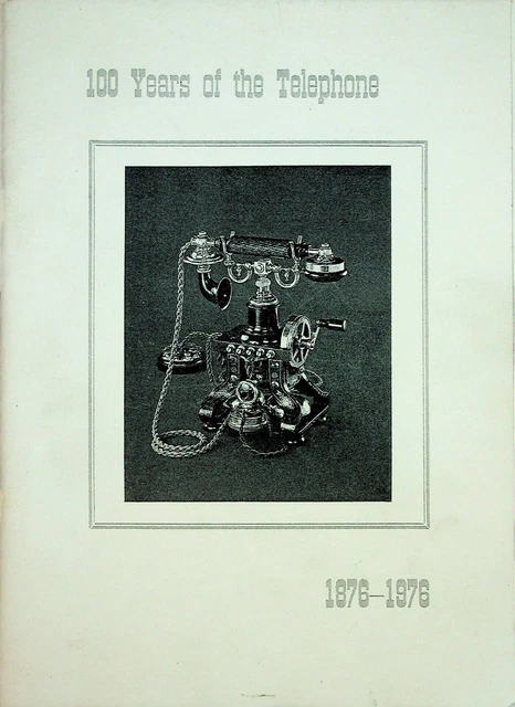 100 YEARS OF the Telephone Limited edition booklet Soden History Phones ...