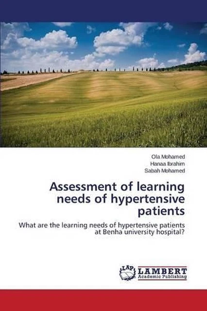 ASSESSMENT OF LEARNING needs of hypertensive patients by Mohamed Ola ...