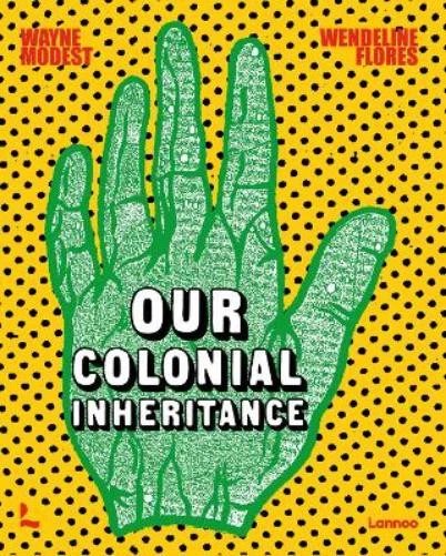 WAYNE MODEST OUR Colonial Inheritance (Relié) EUR 61,74 - PicClick FR