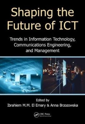 SHAPING THE FUTURE of ICT: Trends in Information Technology ...