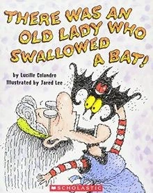 THERE WAS AN Old Lady Who Swallowed a Bat! von Colandro,... | Buch ...
