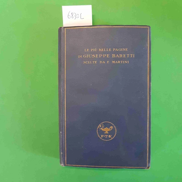 LE PIU' BELLE Pages De Joseph Baretti Choices Ferdinand Martini 1921 ...