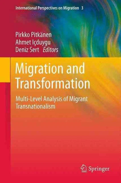 MIGRATION AND TRANSFORMATION:: Multi-Level Analysis of Migrant ... MIGRATION AND TRANSFORMATION:: Multi-Level Analysis of Migrant ...
