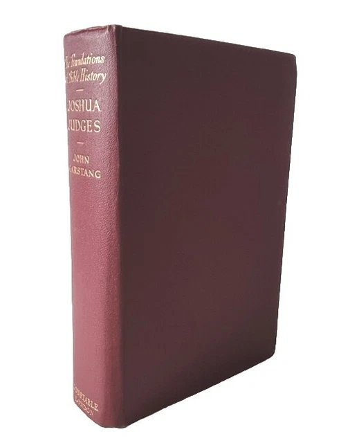 THE FOUNDATIONS OF Bible History - Joshua & Judges / John Garstang ...