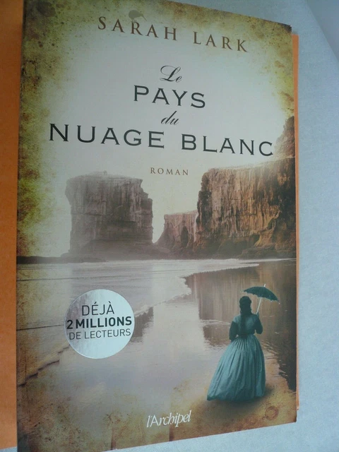 LE PAYS DU Nuage Blanc De Sarah Lark EUR 4,00 - PicClick FR