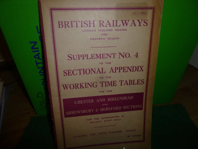 BRITISH RAILWAY SUPPLEMENT no 4 SECTIONAL APPENDIX TO THE WORKING TIME ...