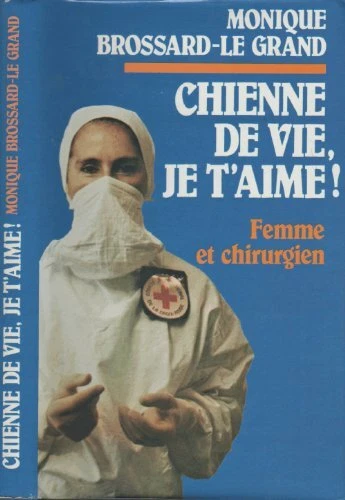 CHIENNE DE VIE je t'aime de Monique Brossard-le Grand EUR 4,15 ...