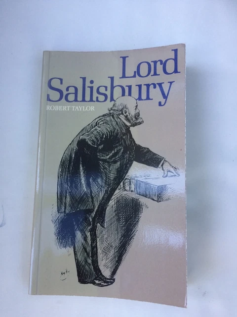 BRITISH POLITICAL BIOGRAPHY LORD SALISBURY Robert Taylor 1975 1st PB ...