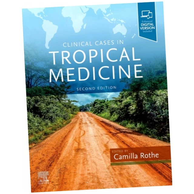 CLINICAL CASES IN Tropical Medicine - Camilla Rothe (2020, Paperback ...