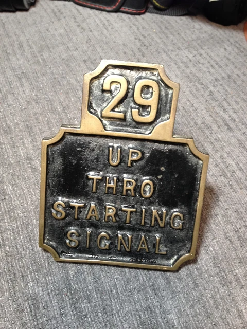 RARE RAILWAY SIGNAL Box Signal Plaque / Plate No.29 Up Thro Starting ...