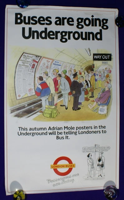 LONDON TRANSPORT BUS Poster Buses Are Going Underground Adrian Mole Gax ...