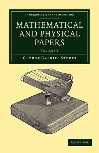 DOCUMENTS MATHÉMATIQUES ET physiques de George Gabriel Stokes (anglais) livre de poche Bo EUR 86 ...