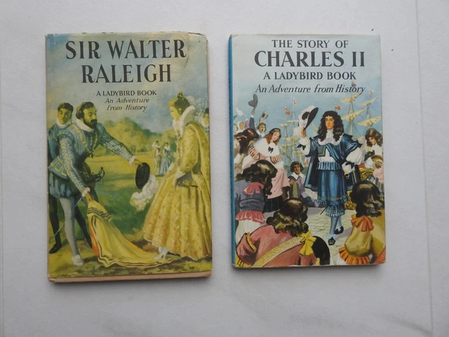 VINTAGE LADYBIRD BOOKS Sir Walter Raleigh & Charles 11 Dust Jacket 1St ...