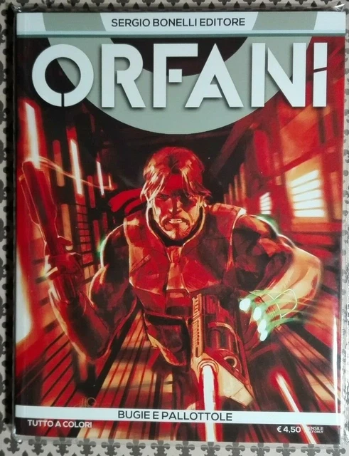 FUMETTO BONELLI-ORFANI, BUGIE E Pallottole - N.7-New-Edicola-Rif.878 ...
