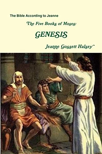 THE FIVE BOOKS of Moses: GENESIS, Halsey, Gossett 9780359375462 New