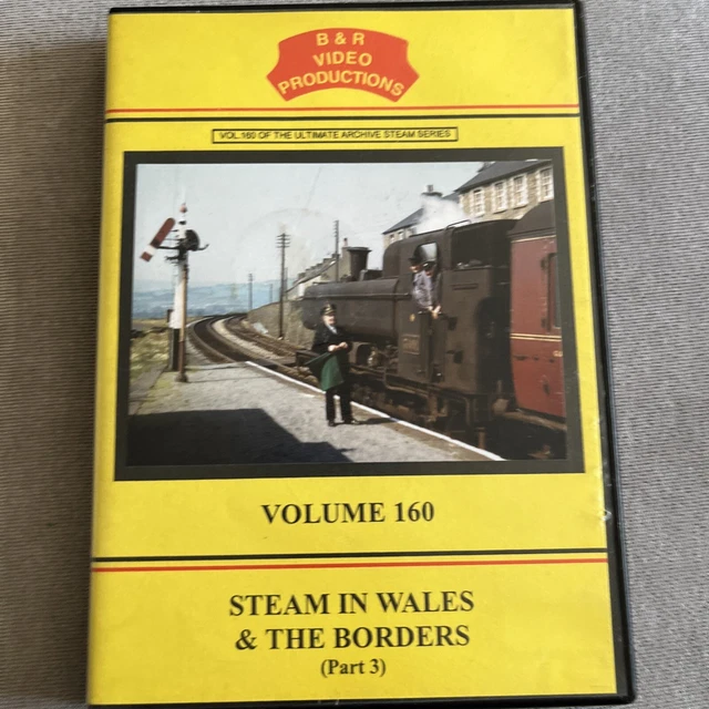 TRAIN DVD, B&R, Vol 160, Steam In Wales & borders - See Pictures, Rare ...