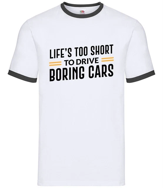 LA VIE EST Too Short Drive Ennuyeux Cars - Hommes Contraste - Voiture ...