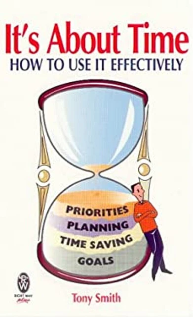 IT'S ABOUT TIME : Cómo Utilizar It Efectivamente Libro en Rústica Tony ...