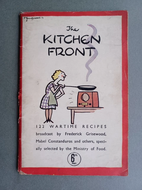 RARE WWII RECIPE Booklet "The Kitchen Front" 1942 1St P/B "122 Wartime ...