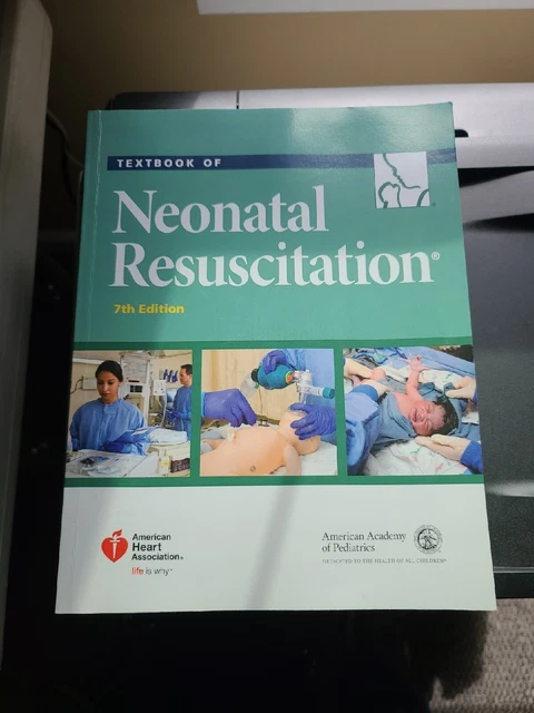TEXTBOOK OF NEONATAL Resuscitation [NRP] 7th Edition $4.99 - PicClick