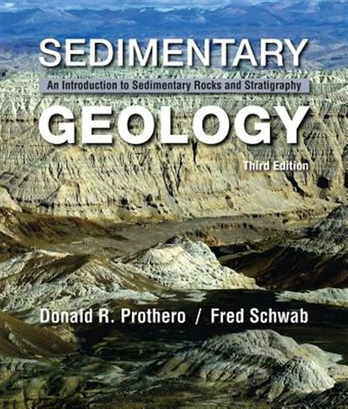 SEDIMENTARY GEOLOGY : An Introduction to Sedimentary Rocks and ...