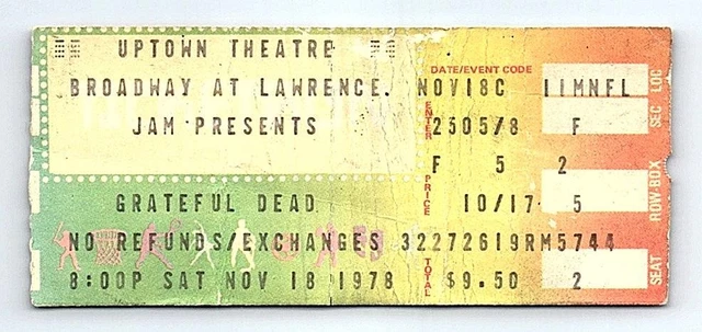 GRATEFUL DEAD BIGLIETTO Del Concerto 18 Novembre 1978 Chicago Illinois ...