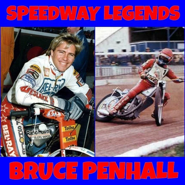 BRUCE PENHALL---SPEEDWAY LEGENDS---PROGRAMME Board Sticker £2.50 ...