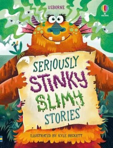 KYLE BECKETT LARA Bryan Sam Baer Seriously Stinky Slimy Stories (Relié ...