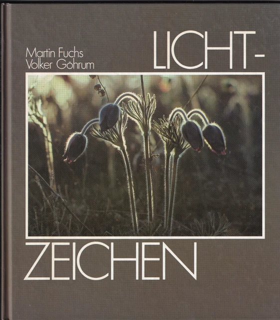 LICHT ZEICHEN MARTIN Fuchs & Volker Göhrum - Hardcover Meditativ Bilder ...