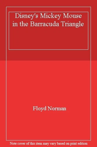 DISNEY'S MICKEY MOUSE in the Barracuda Triangle,Floyd Norman EUR 5,16 ...