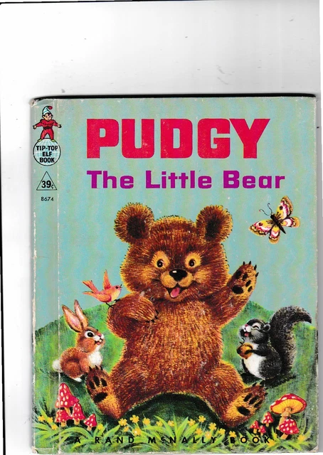 PUDGY LE PETIT Ours ---Marjorie Barrows---Jean Tamburine---hc---Rand ...