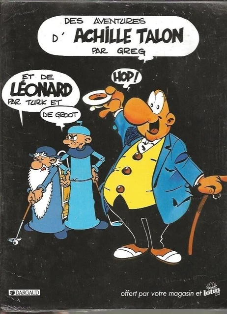ACHILLE TALON & Des Aventures D'achille Talon Et De Leonard " Greg Turk ...