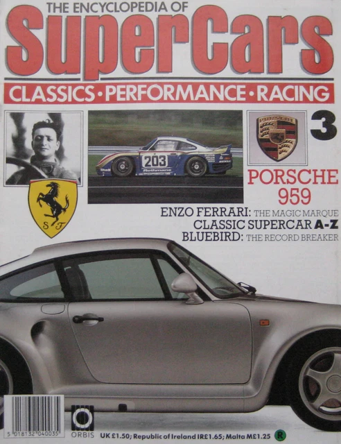 SUPERCARS MAGAZINE ISSUE 3 Featuring Porsche 959 Cutaway drawing, Enzo ...