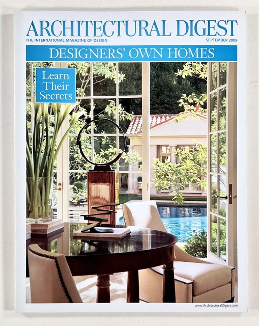 2009 SEP ARCHITECTURAL DIGEST Designers' Own Homes SPECIAL ISSUE their ...