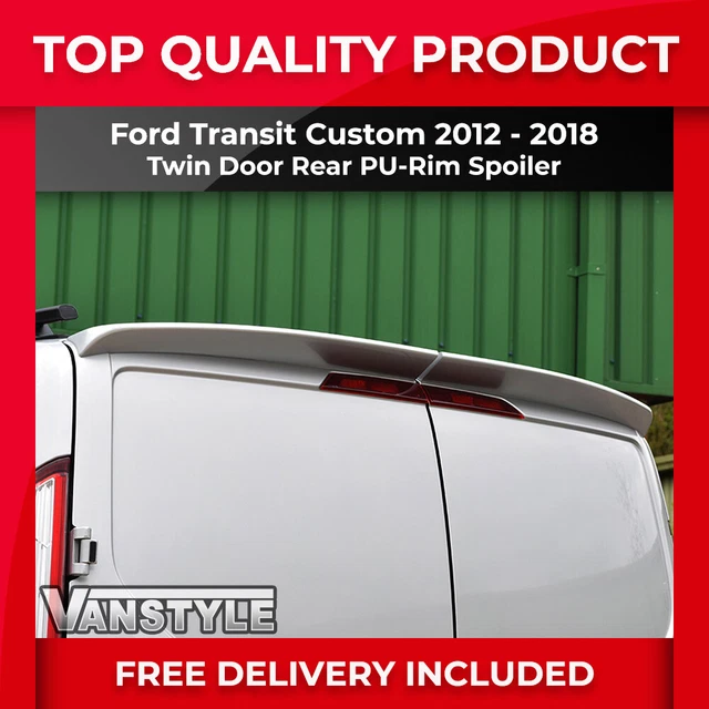 FORD TRANSIT CUSTOM 12-23 Rear Twin Barn Door Spoiler Quality Pu Not ...
