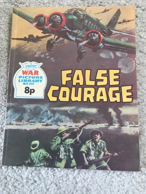 FLEETWAY WAR PICTURE Library Battle Comic No 990 FALSE COURAGE Vintage ...