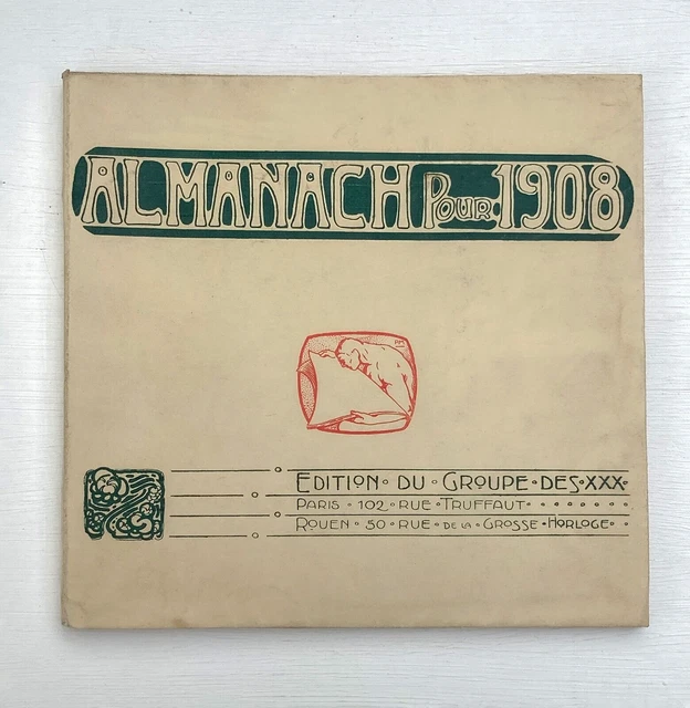 GROUPE DES XXX " ALMANACH" pour 1908" Très rare Brochure artistique Nr 46 /400 EUR 290,00 ...