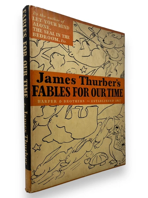FABLES FOR OUR Time, James Thurber, 1940 [First Edition] $37.88 - PicClick