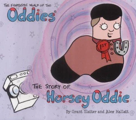 THE STORY OF Horsey Oddie: 3 (Fantastic World of The Oddies S.) £5.25 ...