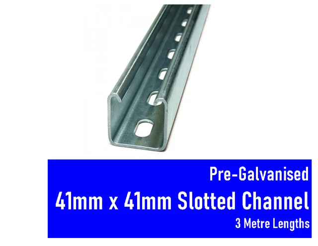 PRE-GALVANISED UNISTRUT SLOTTED Channel 41Mm X 41Mm X 2.5Mm 3 Metre ...