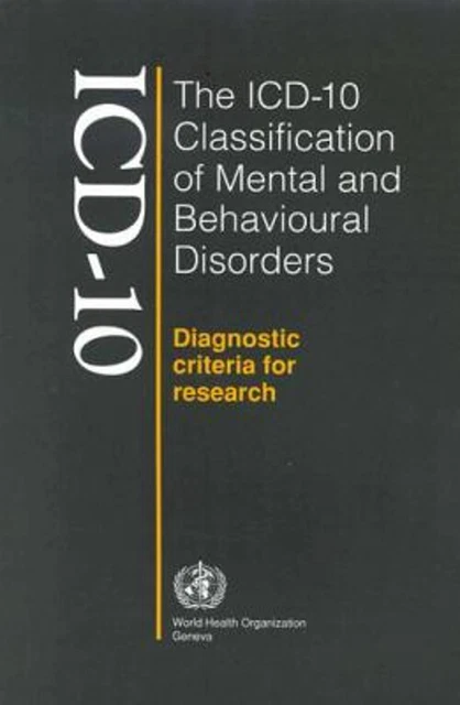 LA CLASSIFICATION ICD-10 Des Troubles Mentaux Et Comportementaux : D ...