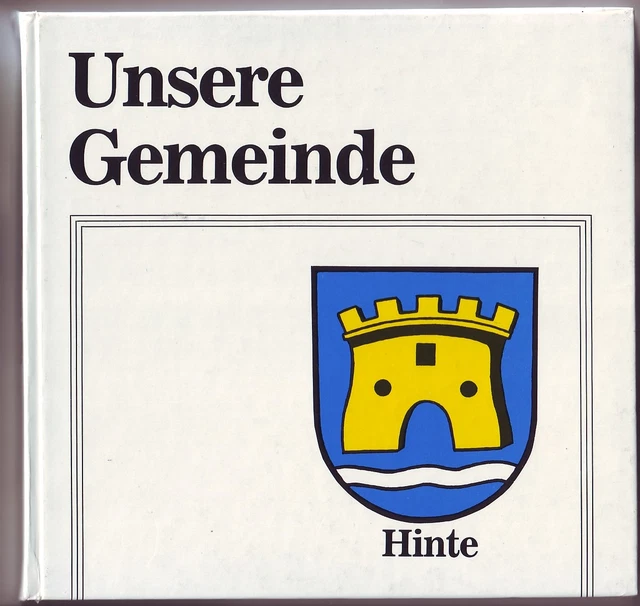 UNSERE GEMEINDE Hinte 1981 Ostfriesland Aurich Bildband EUR 10,00 ...