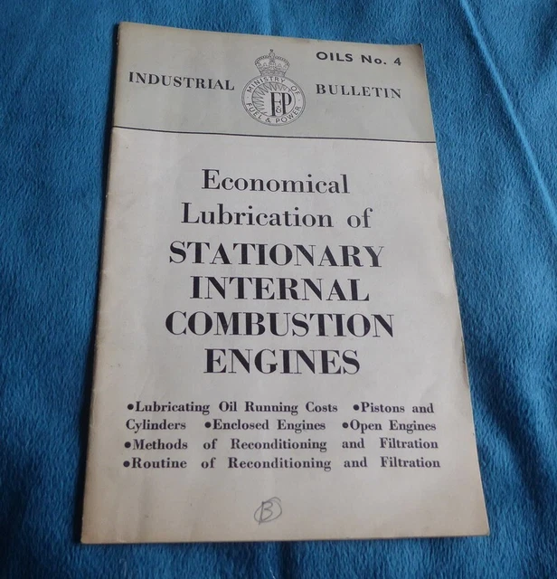 ORIGINAL OILS NO4 by Ministry of Fuel and Power dated 1940 £20.00 ...